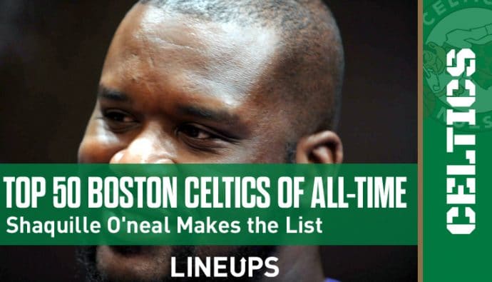 Top 50 Greatest Boston Celtics Players