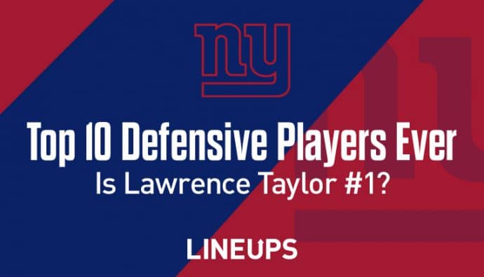 Top 10 NFL Defensive Players of all time: Is Lawrence Taylor the best ...
