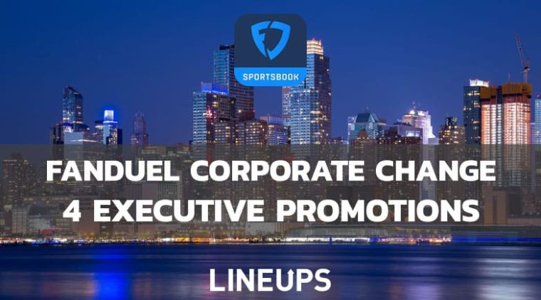 FanDuel Changes Executive Structure